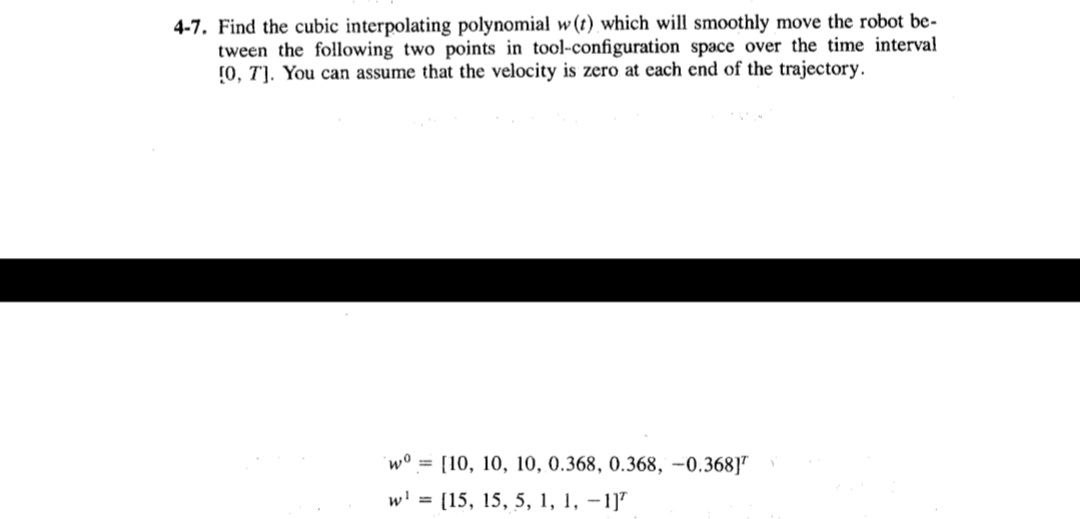 Solved 4-7. ﻿Find the cubic interpolating polynomial w(t) | Chegg.com