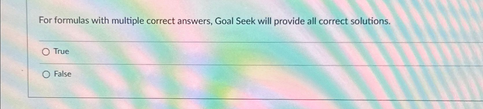 Solved For formulas with multiple correct answers, Goal Seek | Chegg.com
