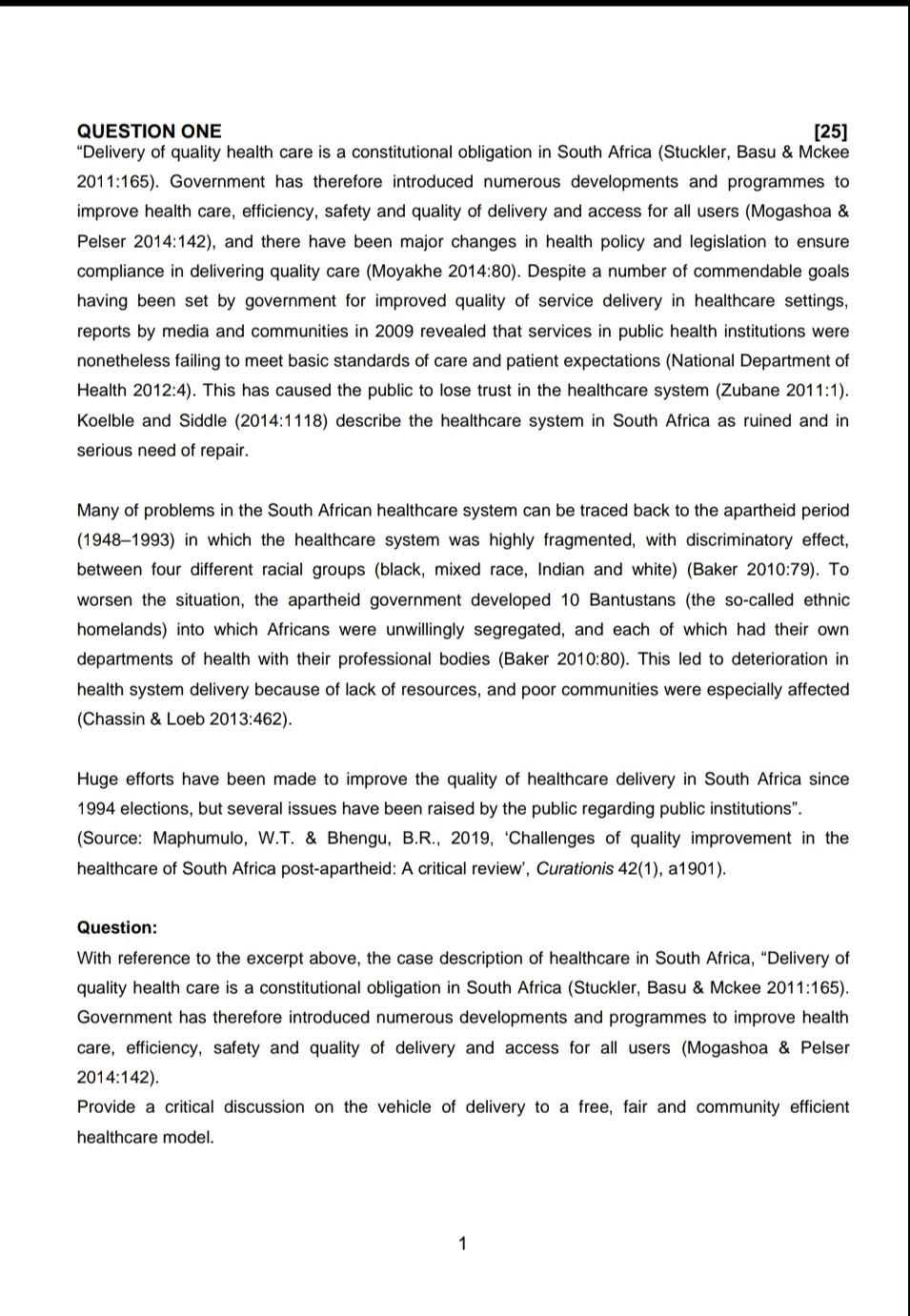 QUESTION ONE [25] "Delivery of quality health care is | Chegg.com
