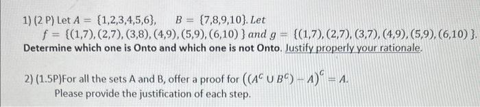 Solved 1) (2 P) Let A={1,2,3,4,5,6},B={7,8,9,10}. Let | Chegg.com