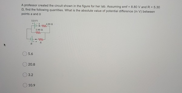 Solved A professor created the circuit shown in the figure | Chegg.com