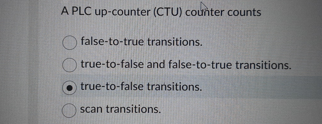 Solved A PLC up-counter (CTU) ﻿counter countsfalse-to-true | Chegg.com