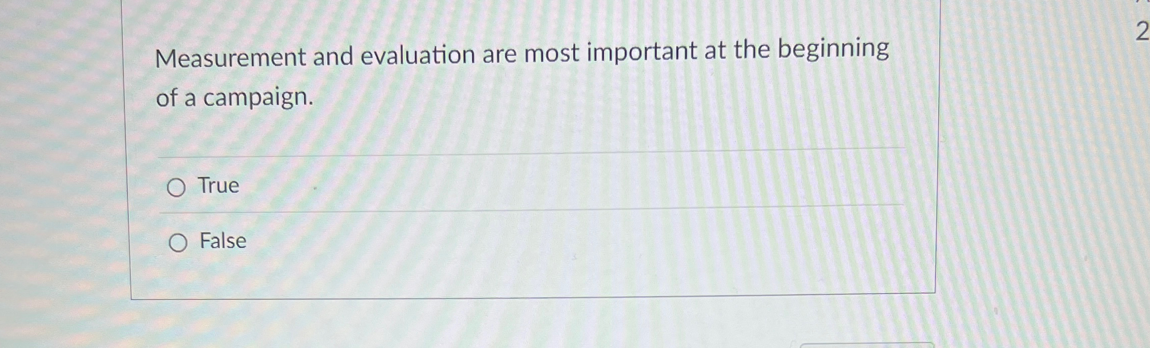 Solved Measurement and evaluation are most important at the | Chegg.com