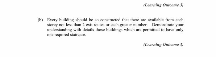 Solved (b) Every building should be so constructed that | Chegg.com