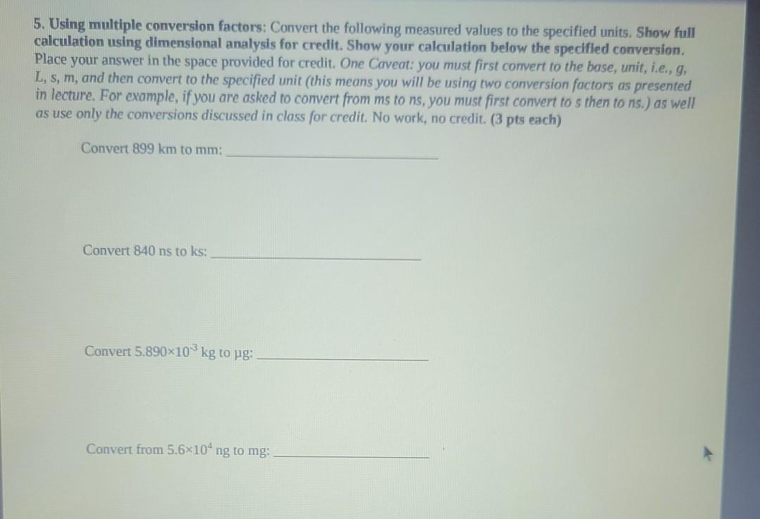 Solved 5. Using multiple conversion factors: Convert the | Chegg.com