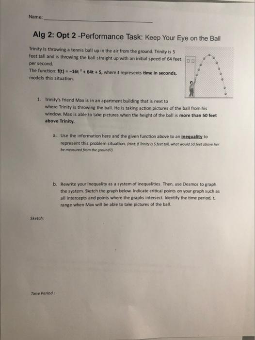 Solved Alg 2: Opt 2 - Performance Task: Keep Your Eye on the | Chegg.com