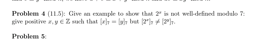Solved Problem 4 (11.5): Give an example to show that 2x is | Chegg.com