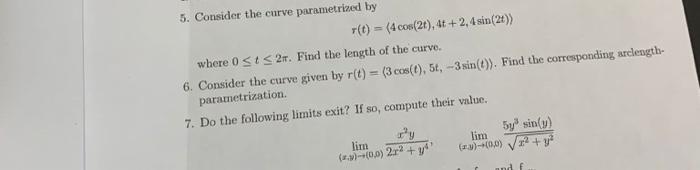 Solved 5. Consider the curve parametrized by | Chegg.com
