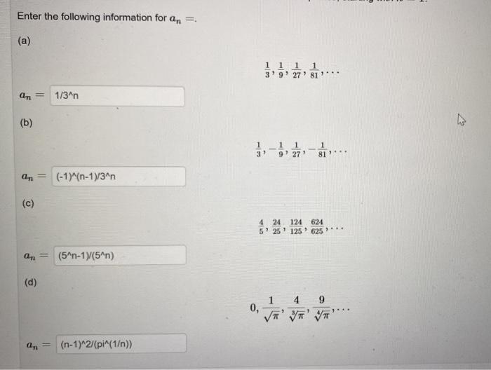 Solved Enter the following information for an=. (a) | Chegg.com