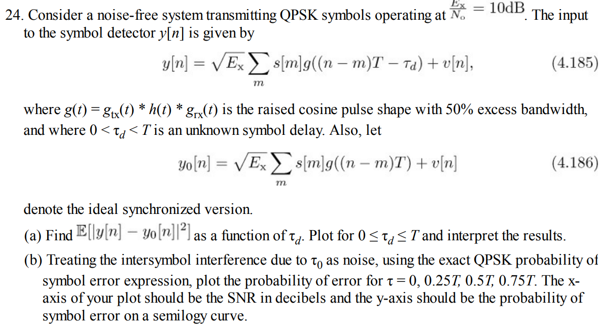 Solved Consider A Noise Free System Transmitting Qpsk