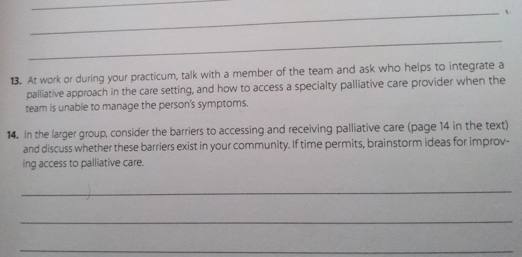 Solved Integrating into Practice 12. Working in small | Chegg.com