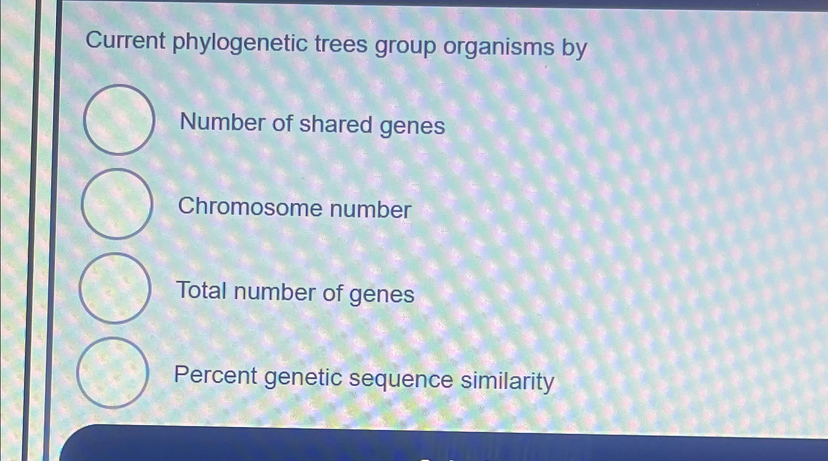 Solved Current phylogenetic trees group organisms byNumber | Chegg.com