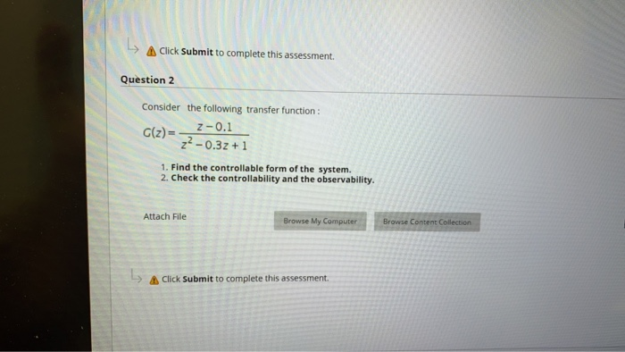 Solved Click Submit to complete this assessment. Question 2 | Chegg.com