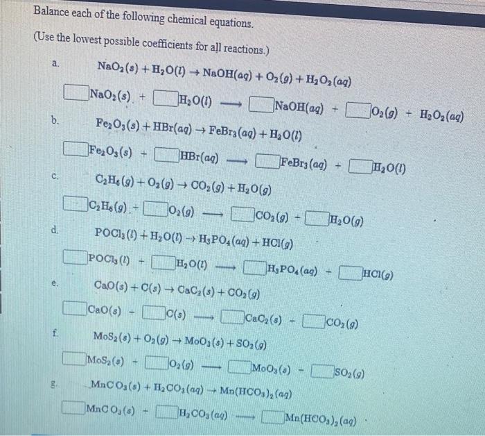 Solved Balance each of the following chemical equations. | Chegg.com
