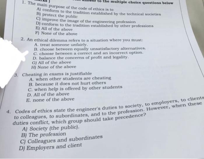 Solved 1. The main purpose of the code of ethics is to the | Chegg.com