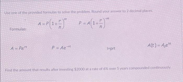 Solved Use one of the provided formulas to solve the | Chegg.com