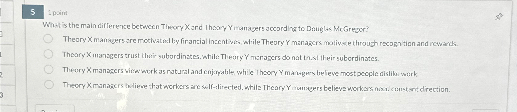 Solved 51 ﻿pointWhat is the main difference between Theory X | Chegg.com
