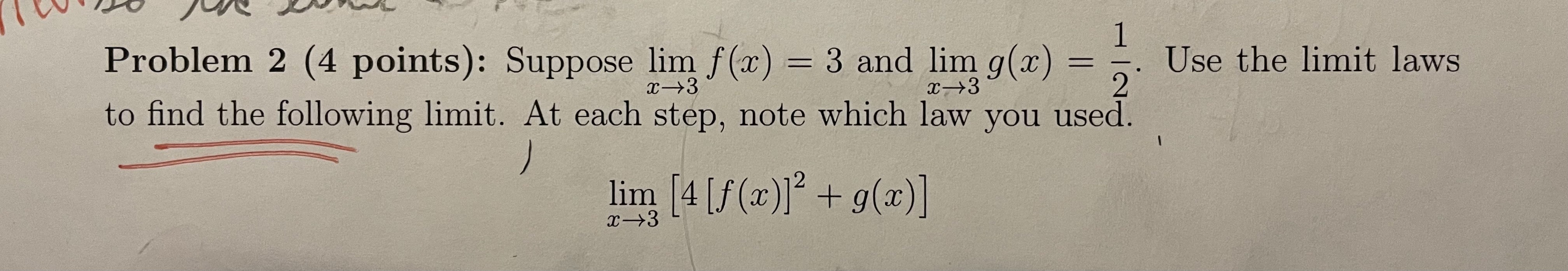 Solved Problem 2 (4 ﻿points): Suppose limx→3f(x)=3 ﻿and | Chegg.com