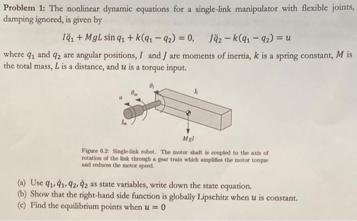Solved Problem 1: The nonlinear dynamic equations for a | Chegg.com