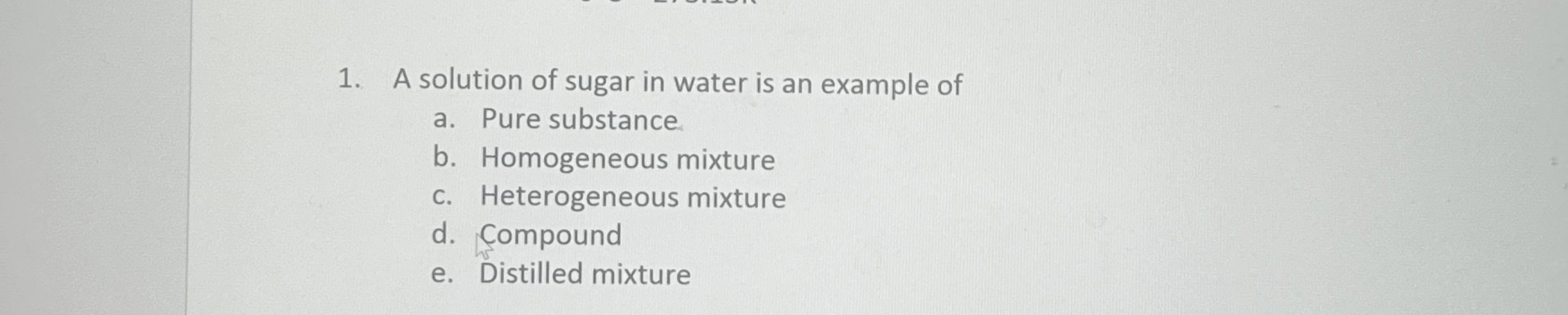 Solved A solution of sugar in water is an example ofa. ﻿Pure | Chegg.com