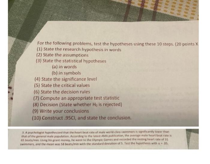 Solved For the following problems, test the hypotheses using | Chegg.com