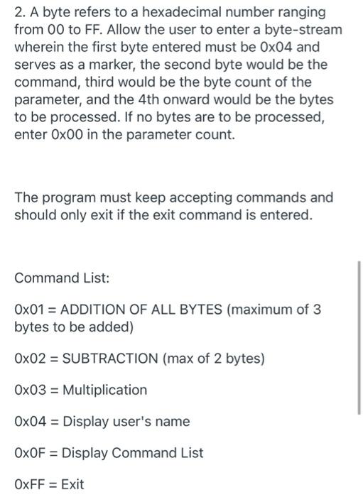 Solved 2. A byte refers to a hexadecimal number ranging from | Chegg.com