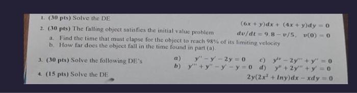 Solved 1. (30 pts) Solve the DE 2. (30 pts) The falling | Chegg.com