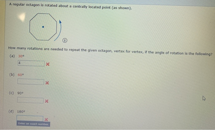 Solved A regular octagon is rotated about a centrally | Chegg.com