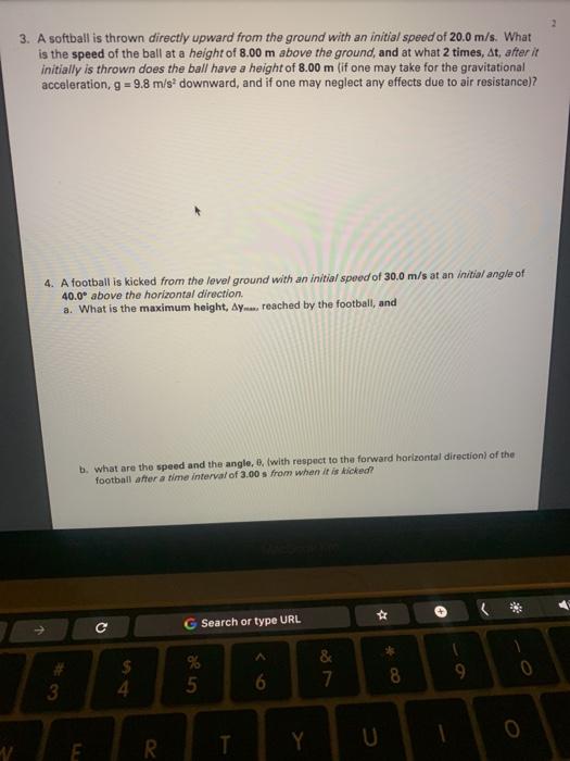 Solved 2 3. A softball is thrown directly upward from the | Chegg.com