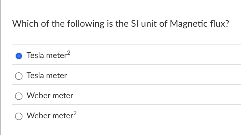 Solved Which of ﻿the following is ﻿the SI ﻿unit of ﻿Magnetic | Chegg.com