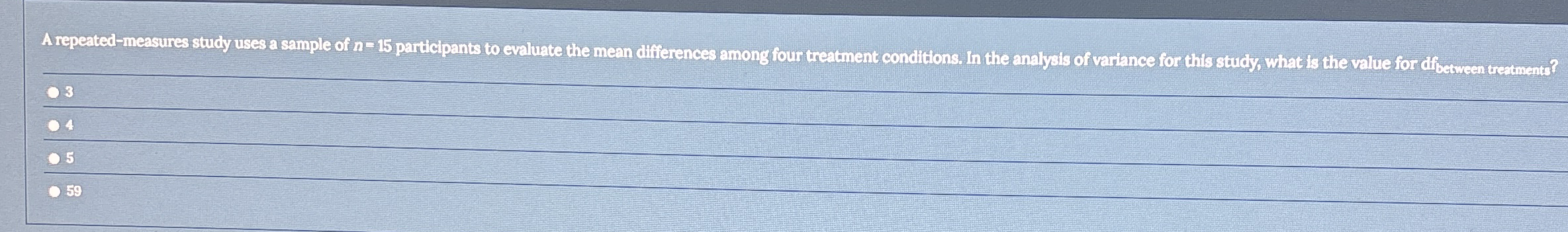 Solved A repeated-measures study uses a sample of n=15 | Chegg.com