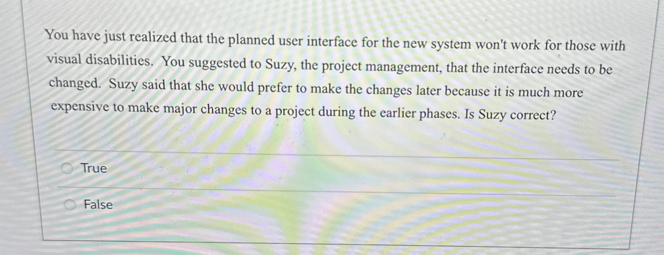 Solved You have just realized that the planned user | Chegg.com