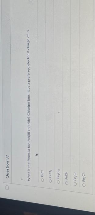 Solved Question 37 What is the formula for Iron(II) | Chegg.com