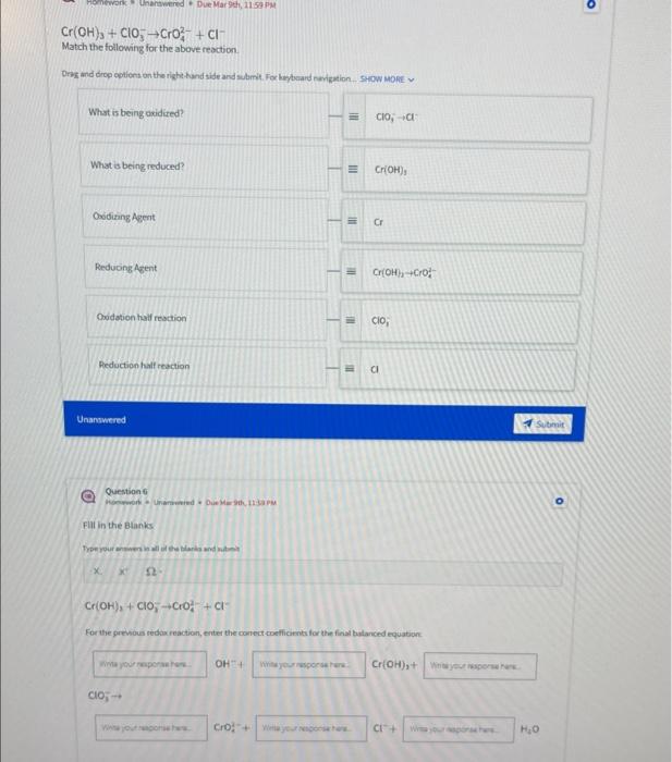Solved Cr(OH)3+ClO3−→CrO42−+Cl− Match the following for the | Chegg.com