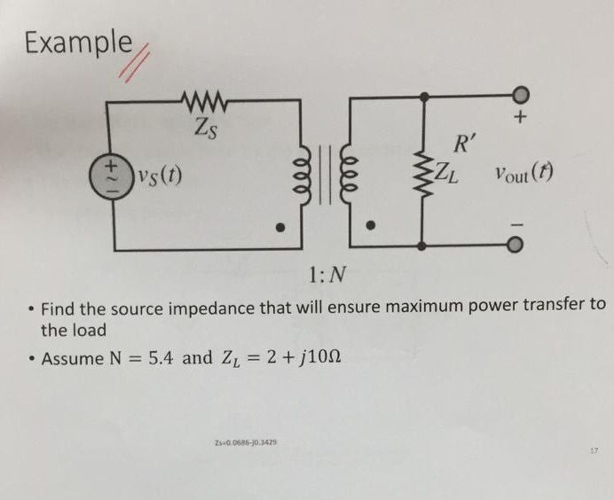 Solved Example 1:N • Find the source impedance that will | Chegg.com