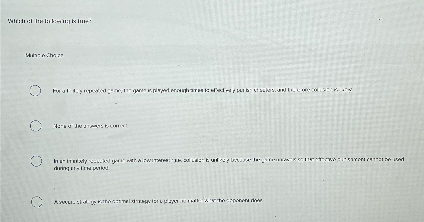 Which of the following is true?Multiple ChoiceFor a | Chegg.com