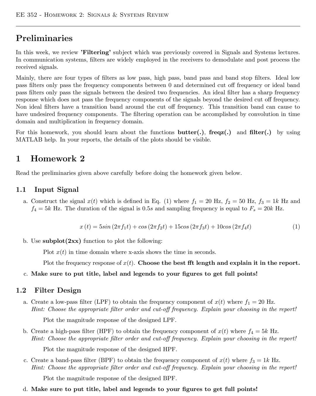 Solved Preliminaries In this week, we review 'Filtering' | Chegg.com