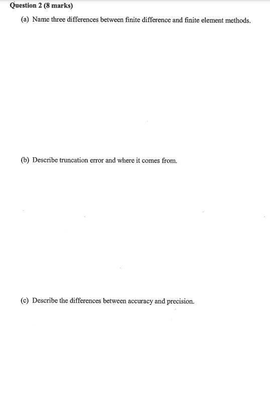Solved Question 2 (8 marks) (a) Name three differences | Chegg.com