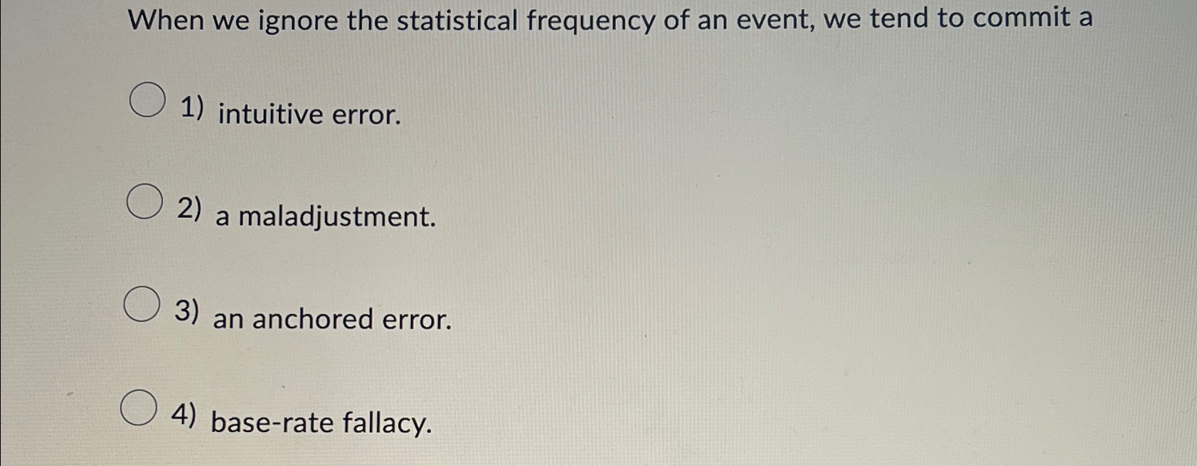 Solved When we ignore the statistical frequency of an event, | Chegg.com