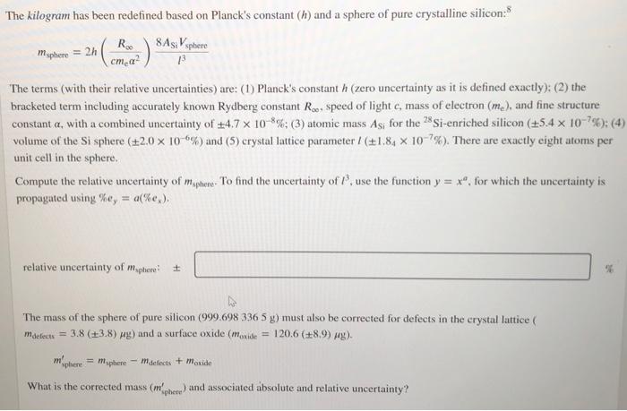 Solved 8As: V sphere maphere = 2h The kilogram has been | Chegg.com