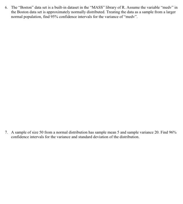 Solved 6. The "Boston" data set is a built-in dataset in the | Chegg.com