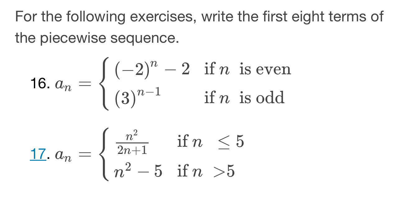 Solved For the following exercises, write the first eight | Chegg.com