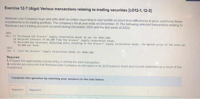 Solved Exercise 12-7 (Algo) Various transactions relating to | Chegg.com