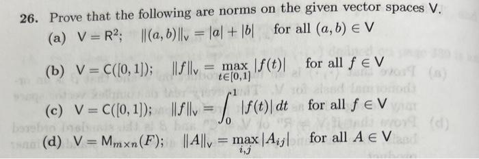 Solved 26. Prove that the following are norms on the given | Chegg.com