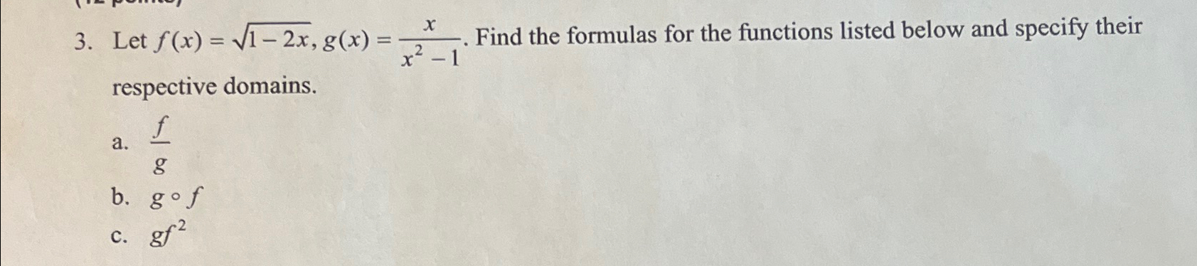 Solved Let f(x)=1-2x2,g(x)=xx2-1. ﻿Find the formulas for the | Chegg.com