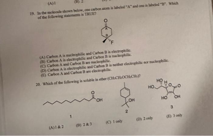 Solved (A) 1 19. In the molecule shown below, one carbon | Chegg.com