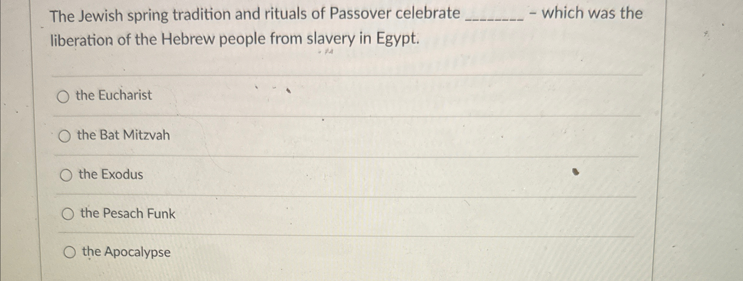 Solved The Jewish spring tradition and rituals of Passover | Chegg.com