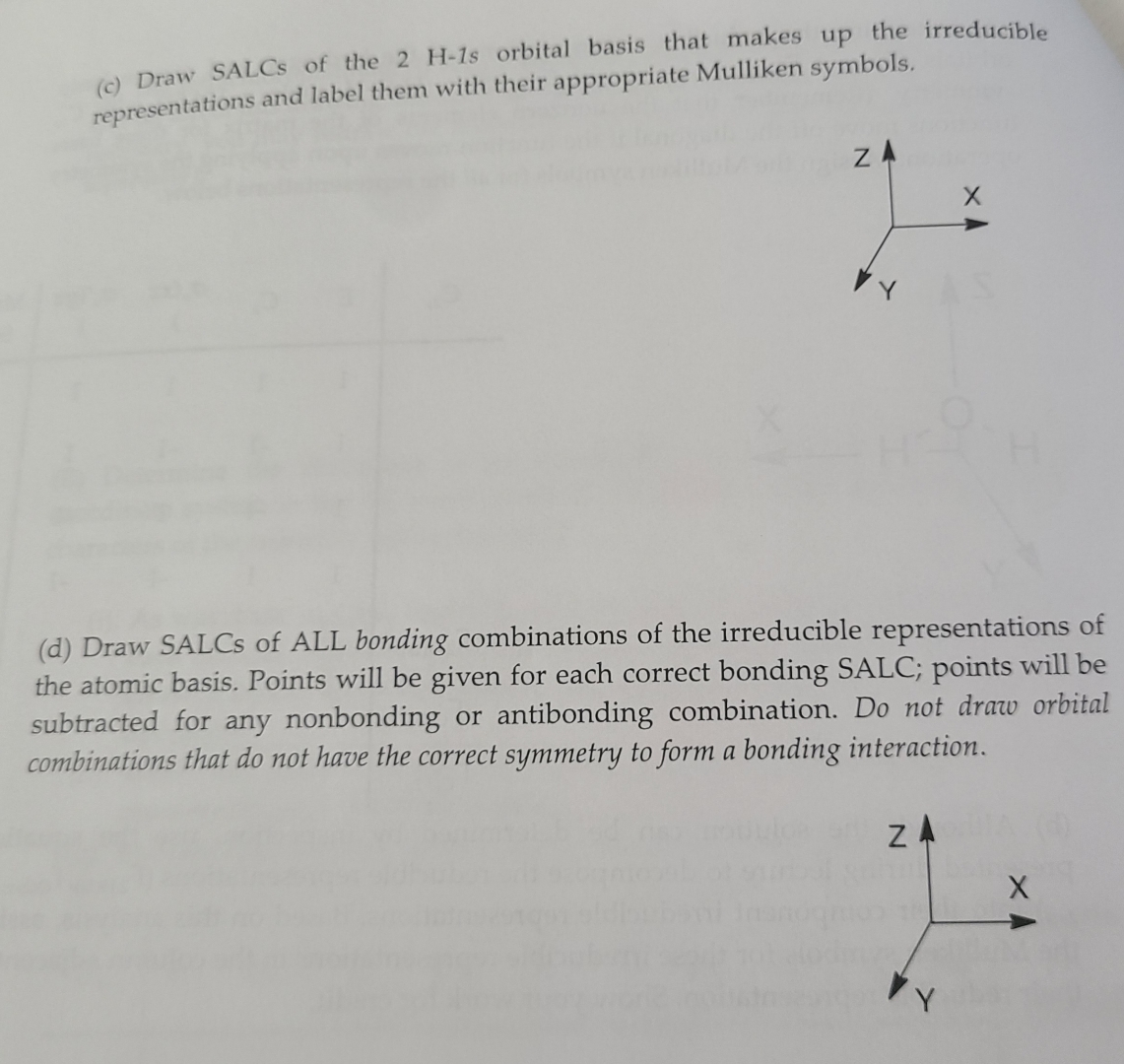 Solved (c) ﻿Draw SALCs of the 2H-1s ﻿orbital basis that | Chegg.com