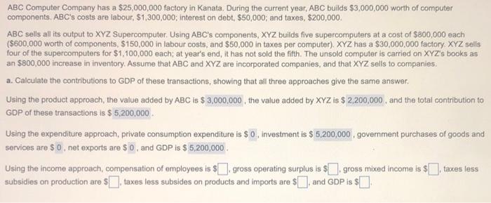 Solved ABC Computer Company has a $25,000,000 factory in | Chegg.com