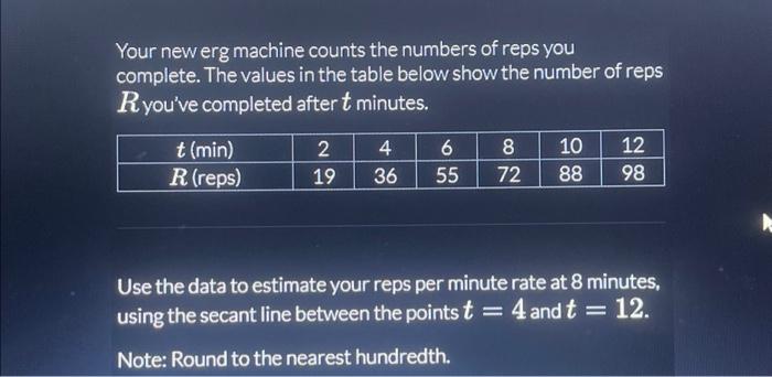 Solved Your new erg machine counts the numbers of reps you | Chegg.com